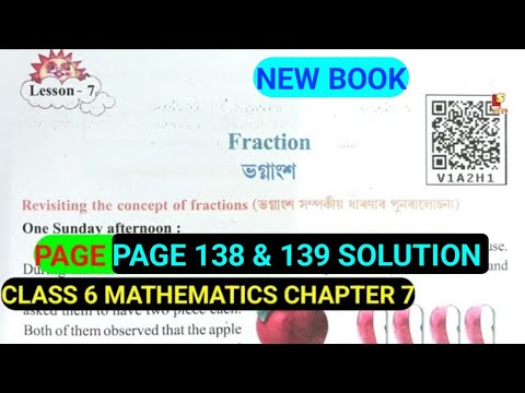 Class 6 Mathe New book Chapter 7 Fraction Page 138 & 139 Solution ...