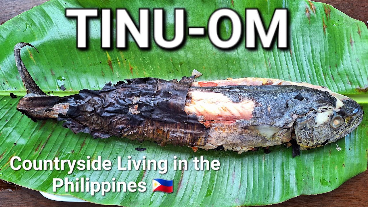 TINU-OM: Grilled Dorado in Banana Leaves | Countryside Living in the ...