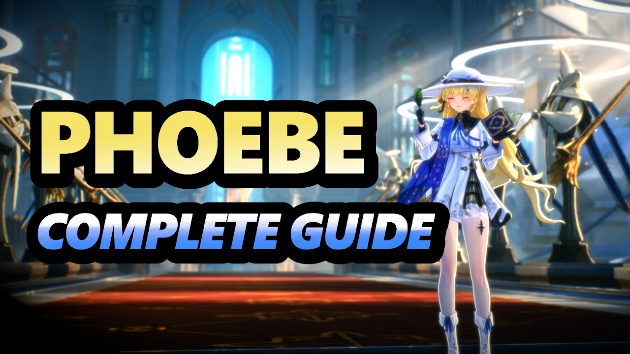 Everything You Need to Know, How to Phoebe - Guide, Build and Rotation ...