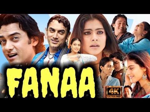 Fanaa 2006 Full Movie HD | Aamir Khan | Kajol | Rishi Kapoor | Tabu | Ali | Shruti | Review & Facts