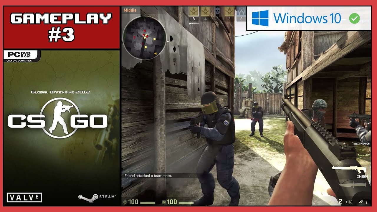 #3 Counter-Strike: Global Offensive V1.17 (PC Gameplay, Windows 10 ...