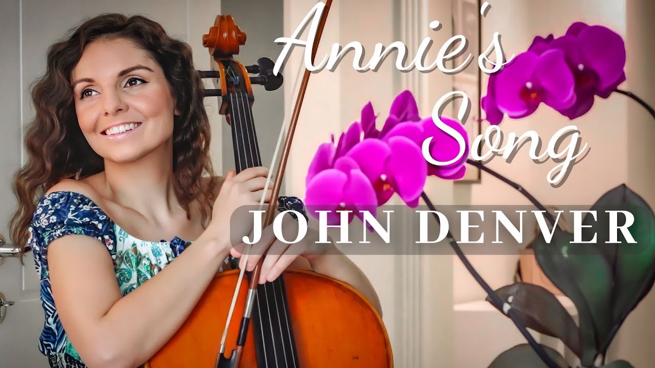 John Denver - Annie's Song (Cello Cover by Vesislava) - YouTube