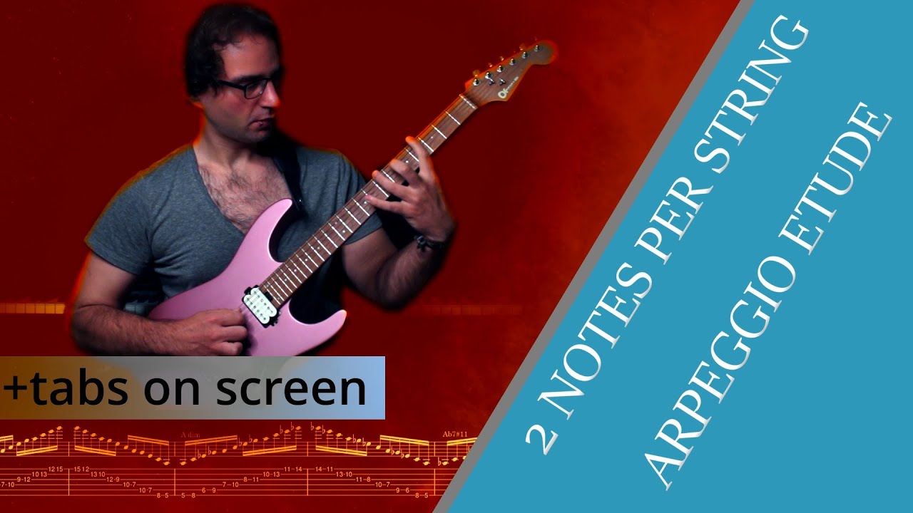 2 Note per String Arpeggio Study in Neoclassical Style / Tabs on screen ...