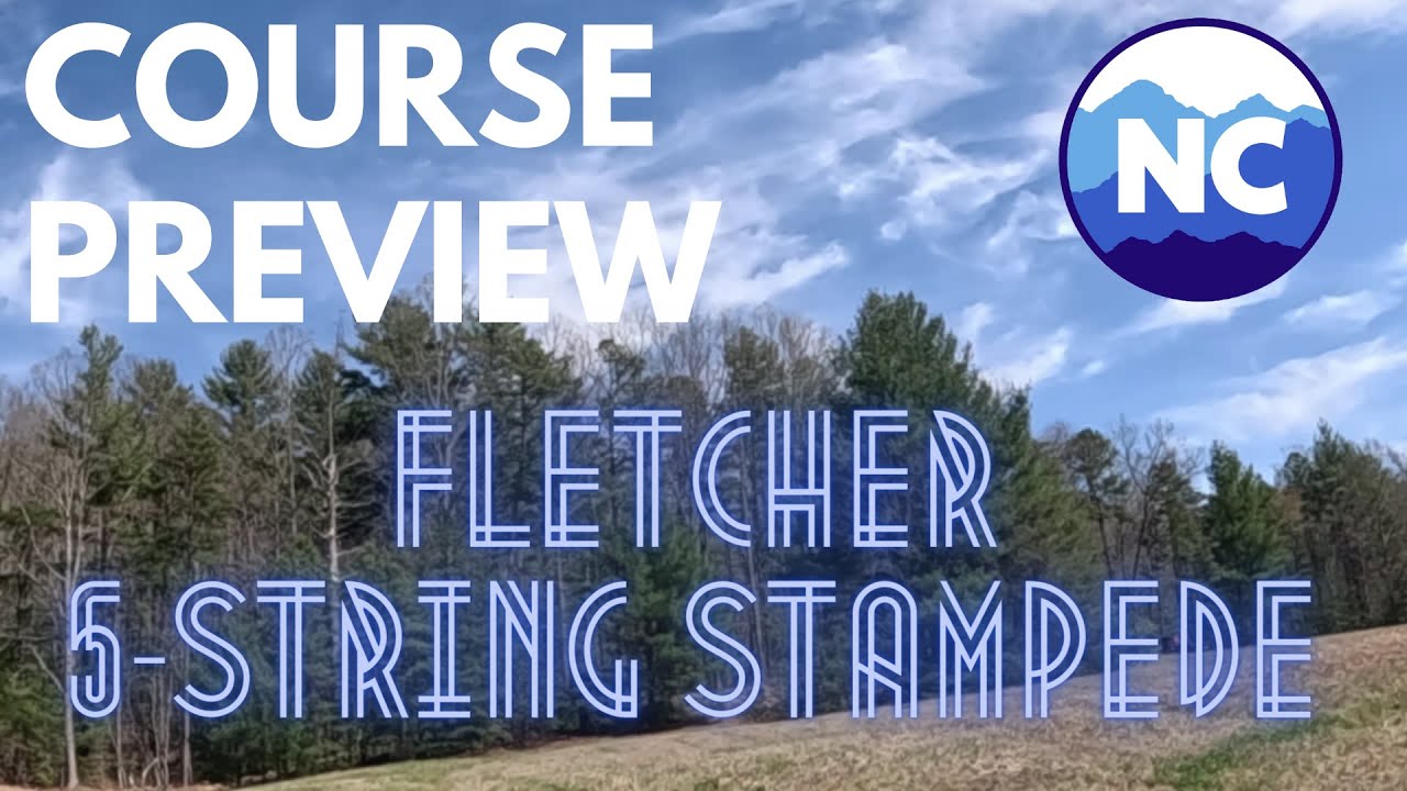 2024 Fletcher 5 String Stampede Course Preview - YouTube