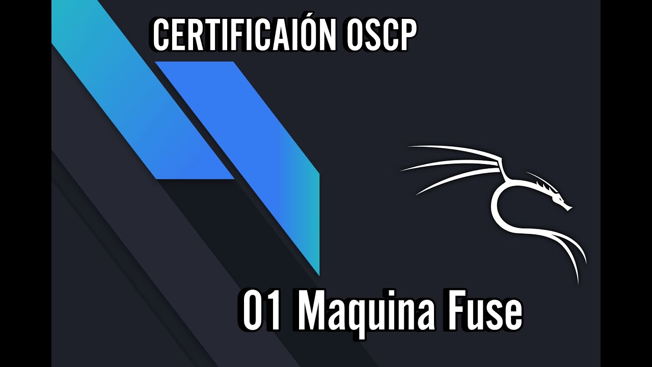 Preparación Certificación OSCP OffenSecurity 01 Fuse HackTheBox - YouTube