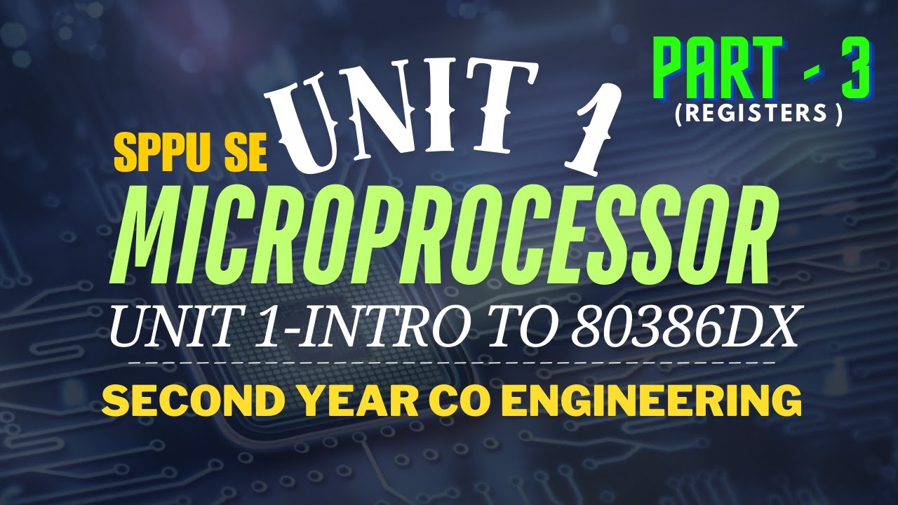 MICROPROCESSOR UNIT1 | PART3 | SE | WITH NOTES | SPPU - YouTube