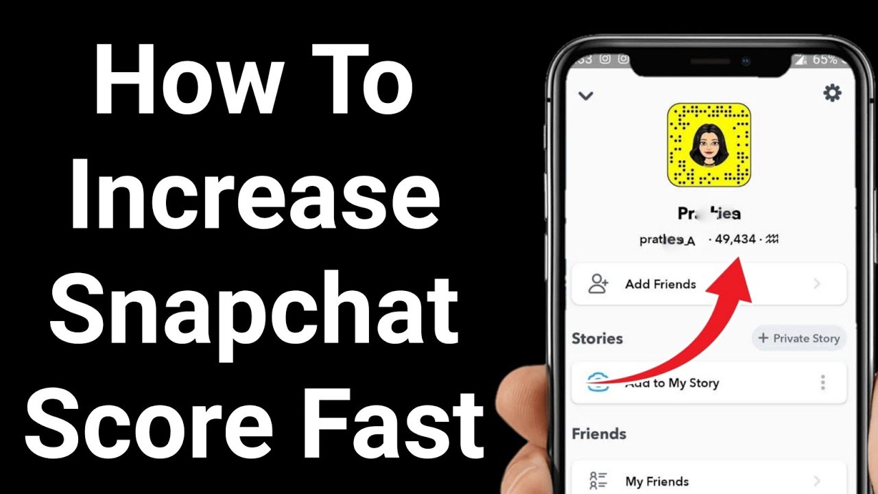 How To Increase Snapchat Score Fast 2022 | How To Increase Snapchat ...