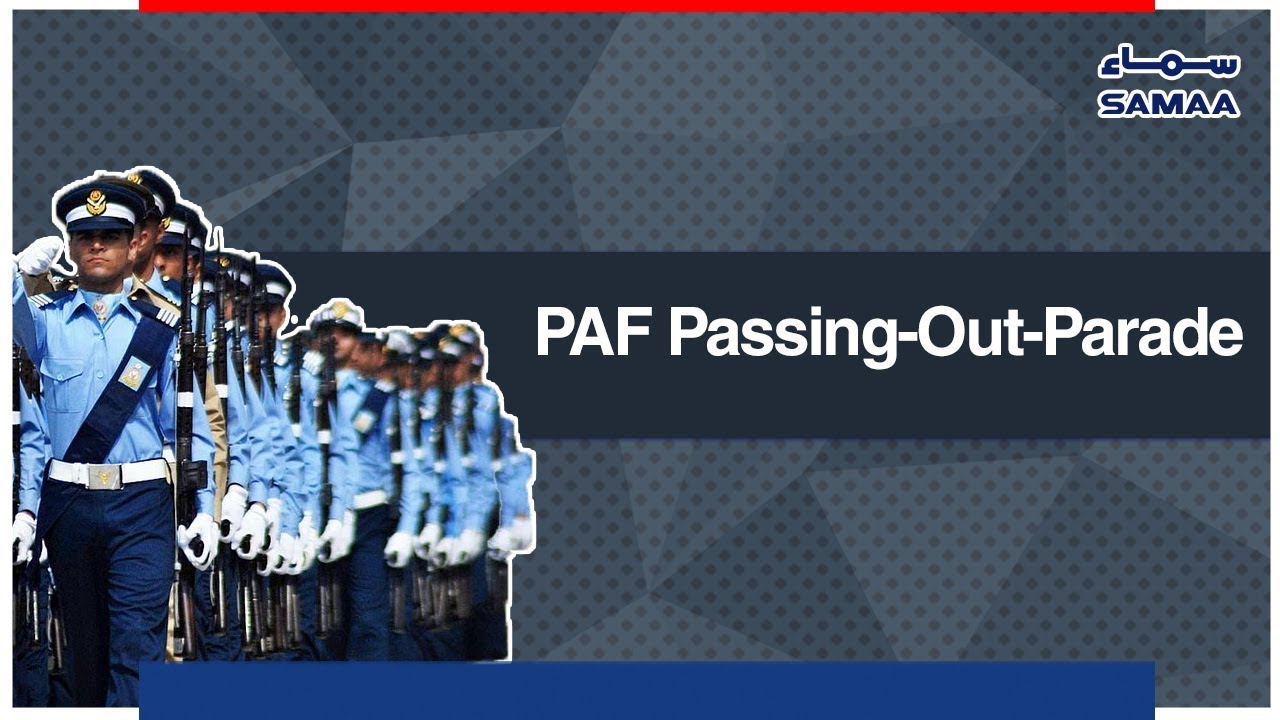 PAF Passing-Out-Parade | SAMAA TV - 18 October 2018 - YouTube