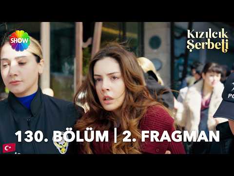 Kızılcık Şerbeti 130. Bölüm 2. Fragman | \