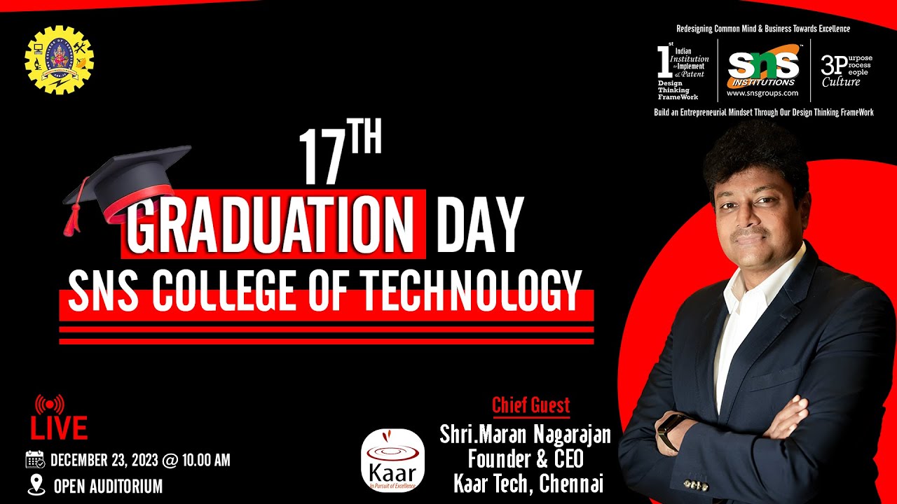 17th Graduation Day 2023 | SNS College of Technology | SNS Institutions ...
