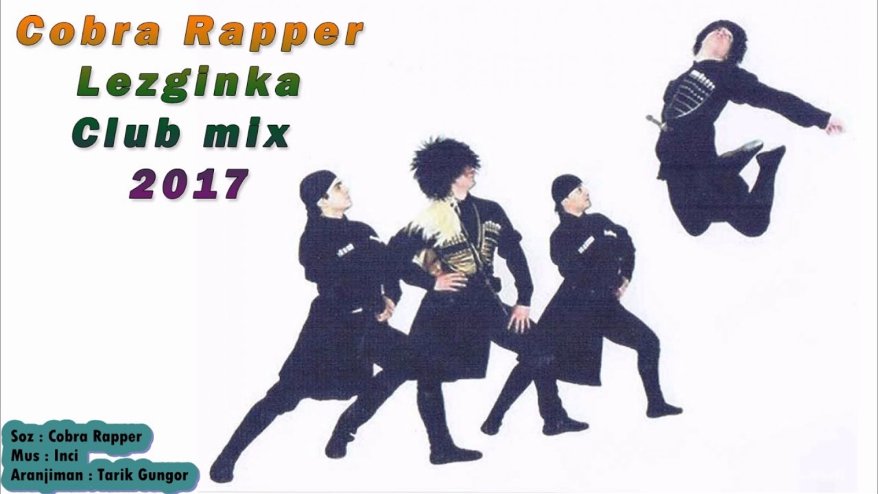Cobra Rapper - Lezginka (2017) - YouTube