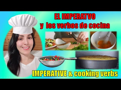 The Spanish Imperative & Cooking Verbs - Learn Spanish FAST! FREE ...
