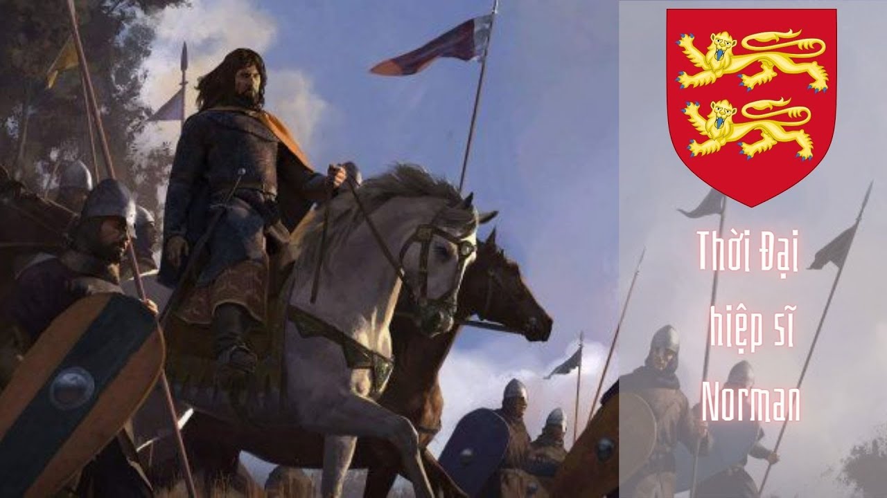 Mount & Blade II: Bannerlord - Thời Đại Hiệp Sĩ Norman - Hồi 2 Đánh ...