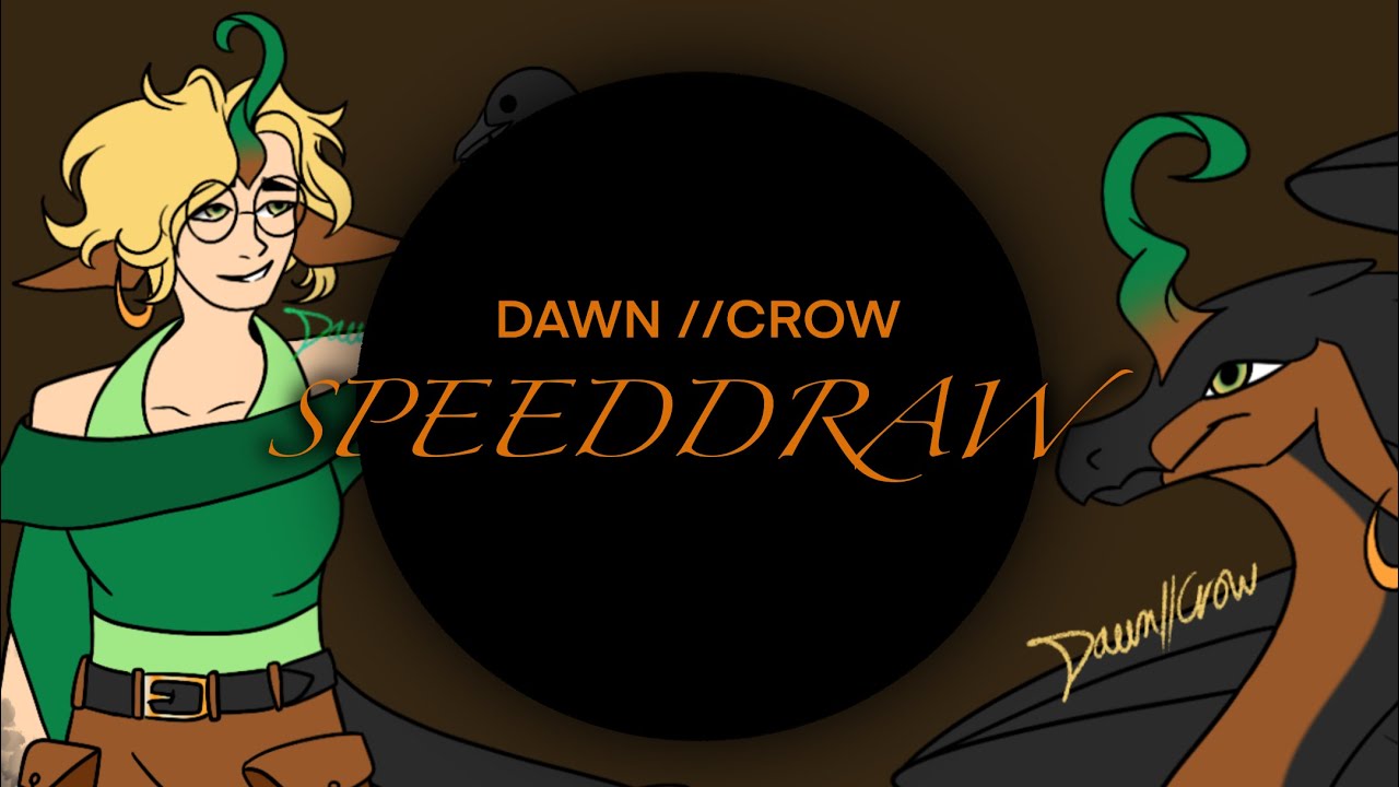 DAWN//CROW SPEEDDRAW - YouTube