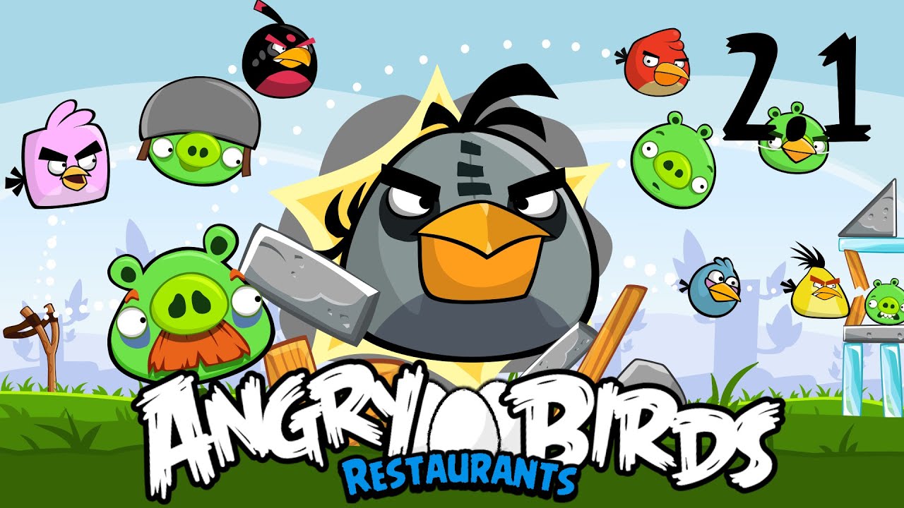 Angry Birds Restaurants 2.1 - BY " ChocolateMilkDrinker " - YouTube