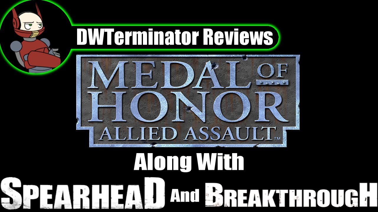Memorial Day 2017 Review - Medal of Honor: Allied Assault + Spearhead ...