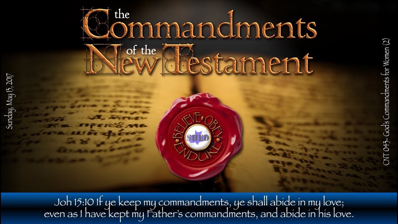 Commandments of the NT 043: God's Commandments for Women (2) - YouTube