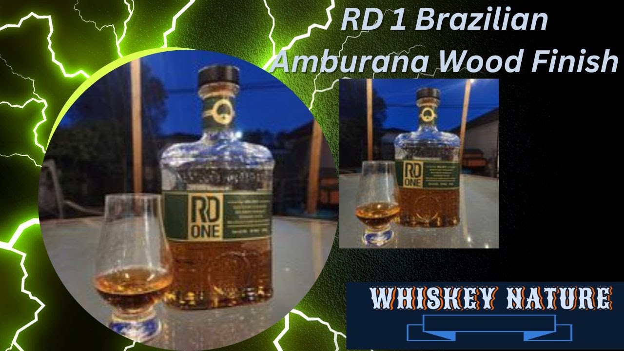RD One Brazilian Amburana Wood Finish 110 Proof - YouTube
