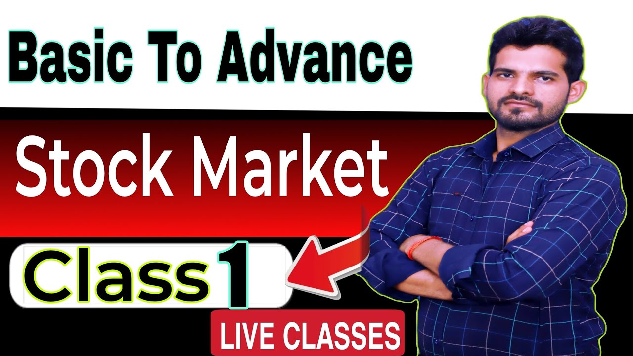 Stock Market Course Class 1 |Stock Market Basic to Advance Course ...
