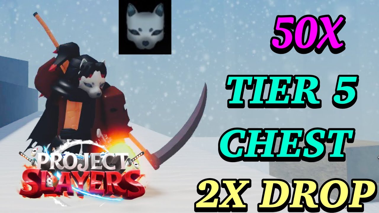 What I Got From 50 Tier 5 Chest In [Project Slayers] During 2x Boss ...