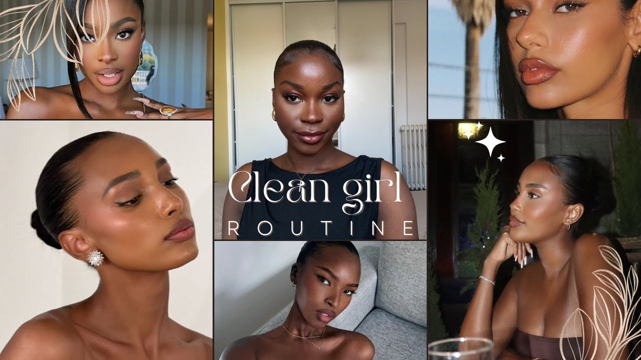 CLEAN GIRL MAKEUP : routine - YouTube