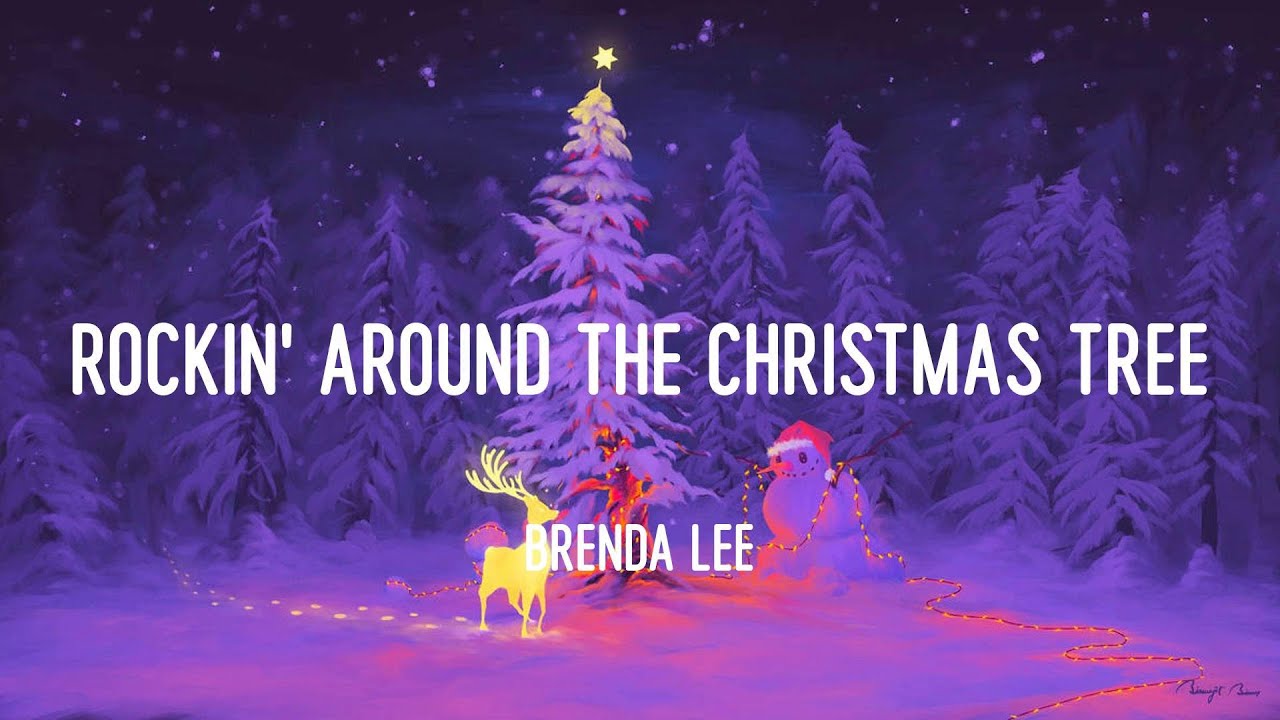Brenda Lee - Rockin' Around The Christmas Tree (Lyrics) - YouTube