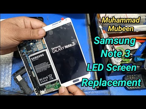 Samsung Note 3 Screen Replacement|Panal Change Kerny Ka Tarika|Muhammad ...