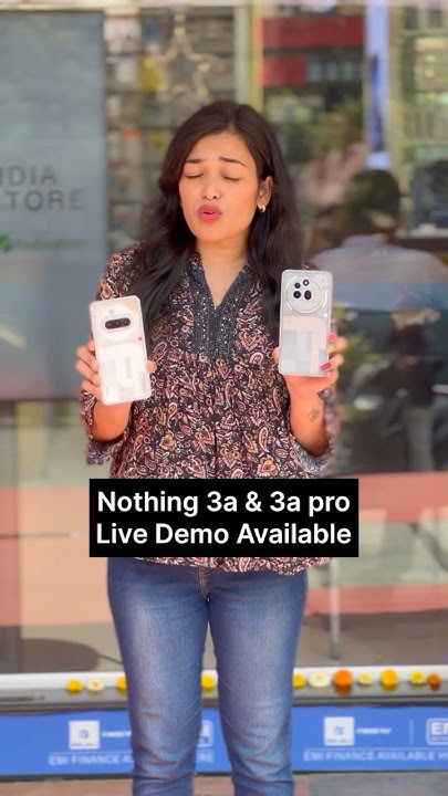 Nothing 3a & 3a Pro Live Demo & Stock Available at Corner Mobile | 0% ...