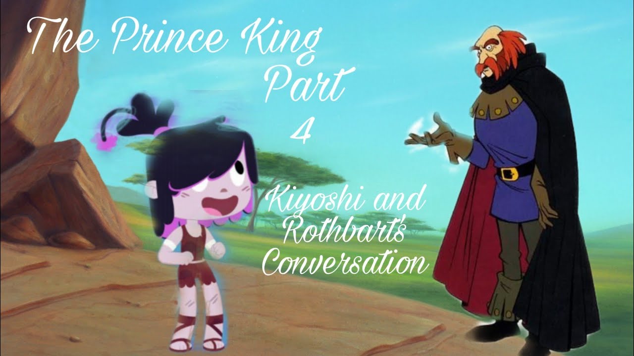 "The Prince King" Part 4 - Kiyoshi and Rothbart's Conversation - YouTube