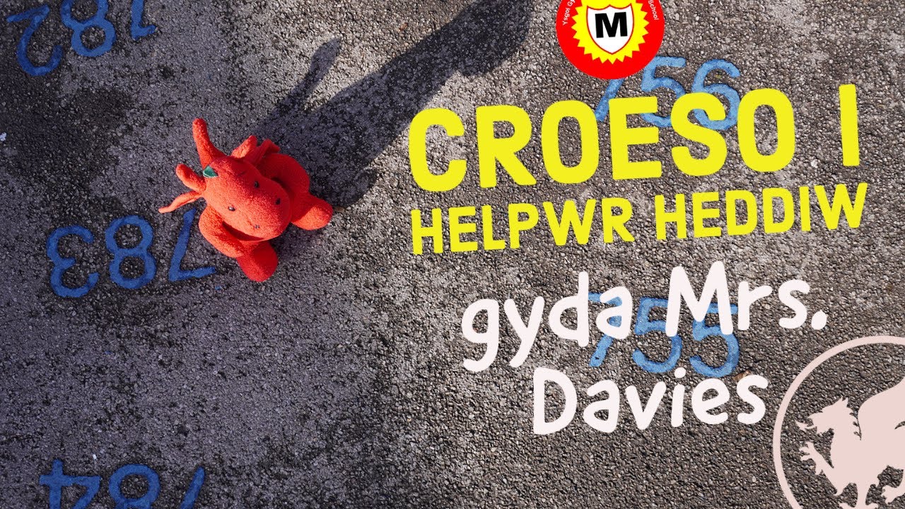🏴󠁧󠁢󠁷󠁬󠁳󠁿 Croeso i HELPWR HEDDIW gyda Mrs. Davies 🏴󠁧󠁢󠁷󠁬󠁳󠁿 - YouTube