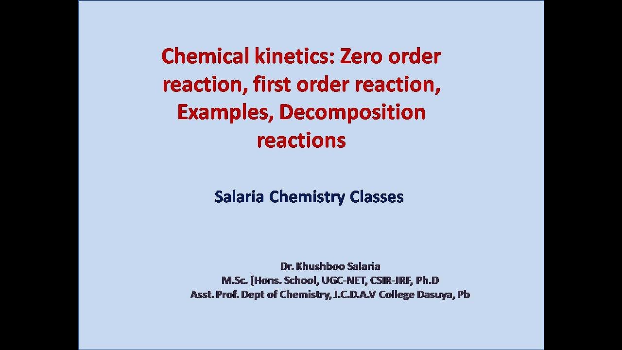 Class 2 Bs c Chemical Kinetics Zero Order First Order Reaction class-2-bs-c-chemical-kinetics-zero-order-first-order-reaction