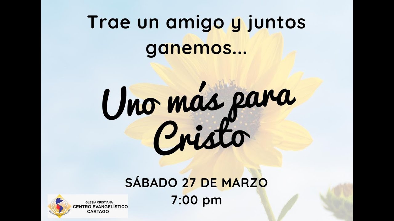 UNO MAS PARA CRISTO 27 DE MARZO 2021 - YouTube