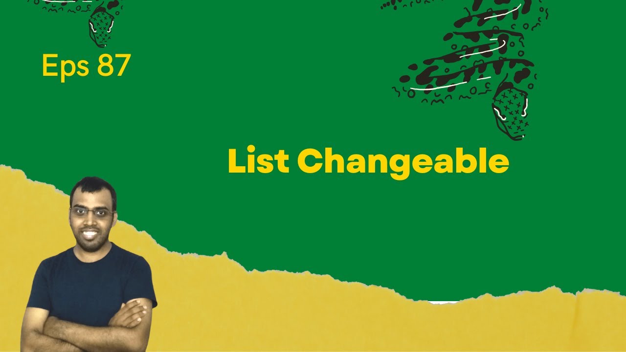 List Changeable #87 #lingarajtechhub - YouTube
