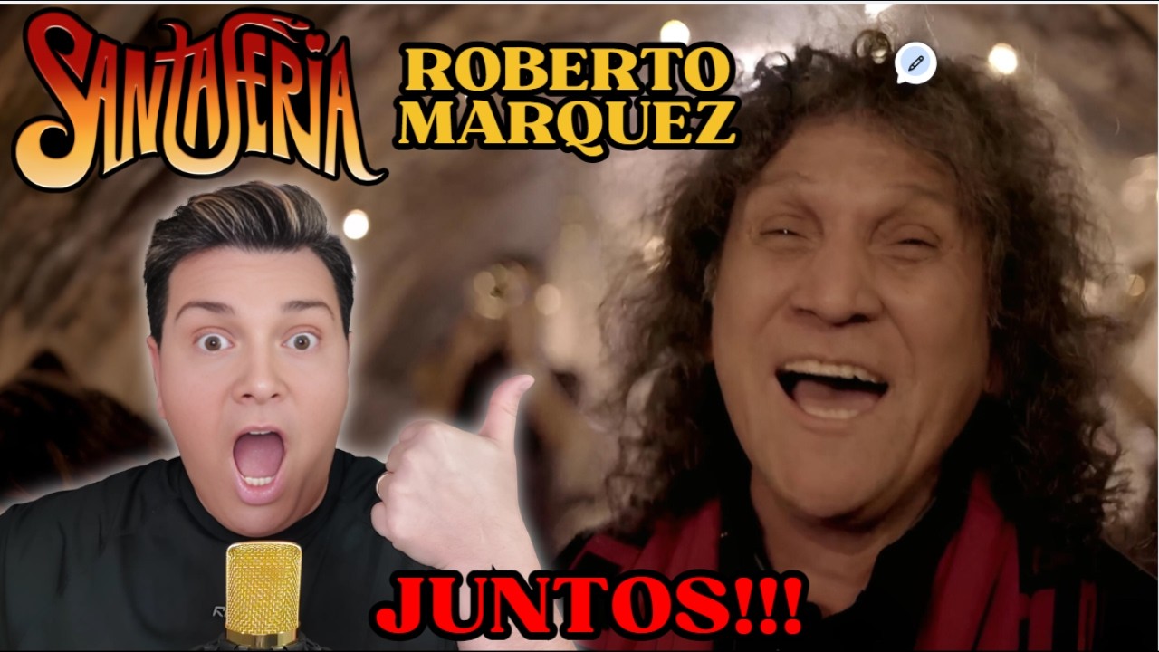 ¡Así cantan SANTAFERIA Y ROBERTO MARQUEZ, JUNTOOOS! - YouTube