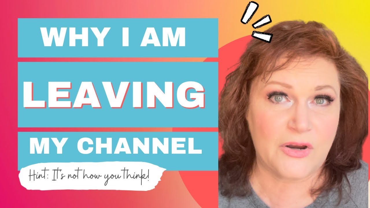 Why I am leaving my channel - YouTube