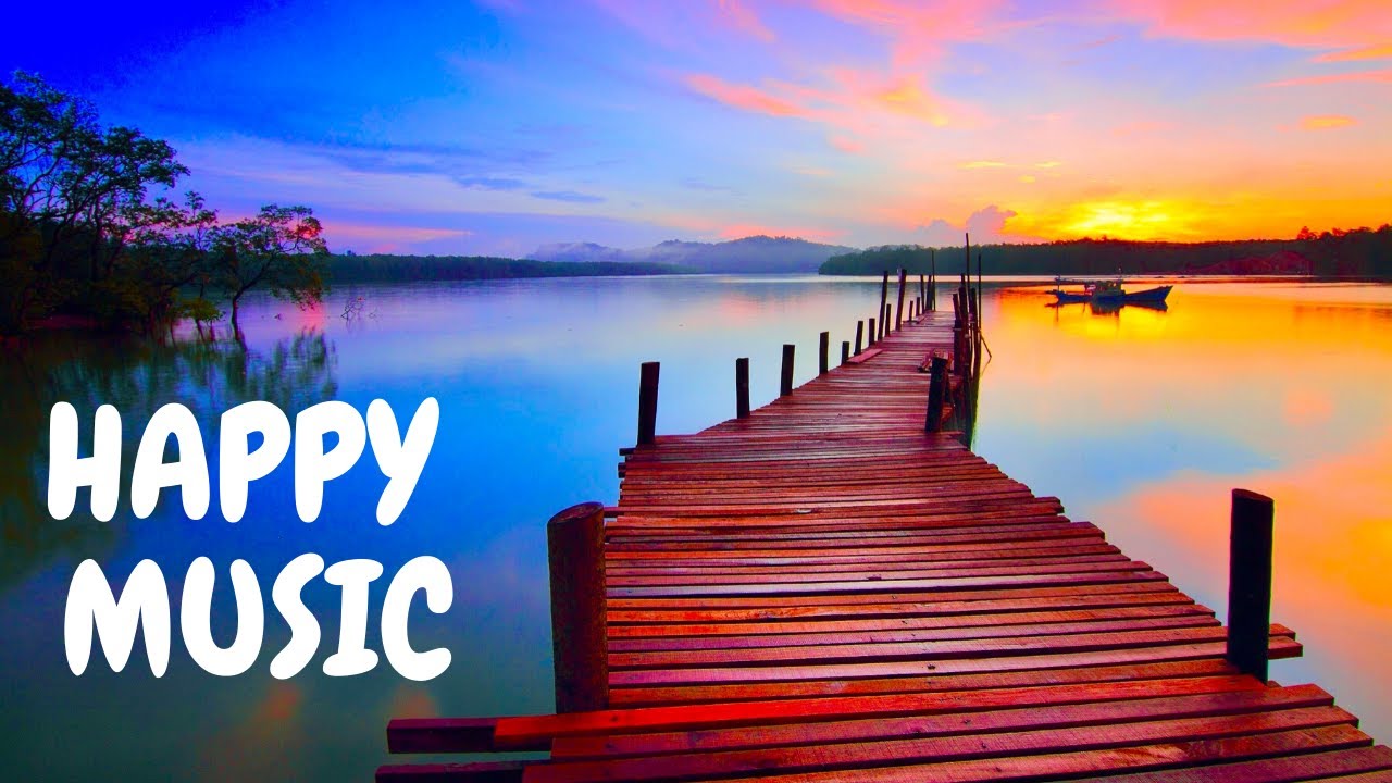 Morning Chillstep Music - Beautiful Awakening Mix | Happy Music ...