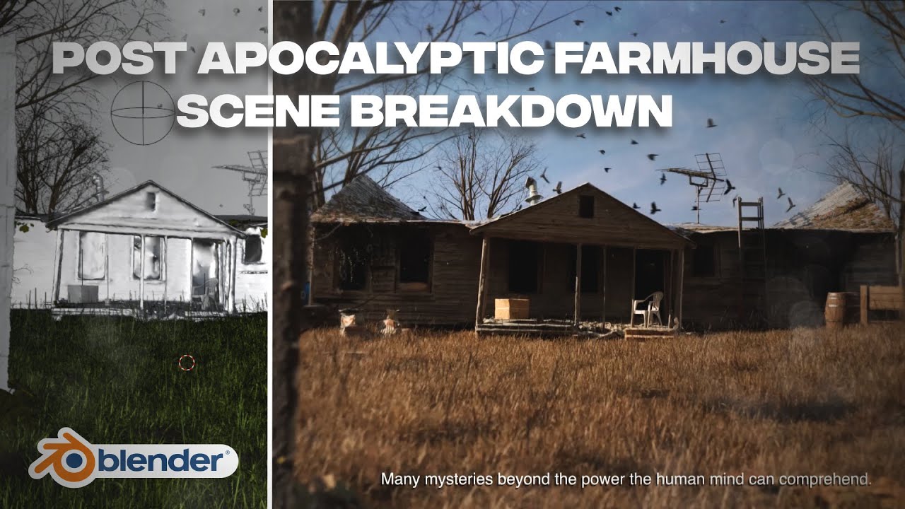 Post Apocalyptic Farmhouse Scene Breakdown - Blender Tutorial - YouTube