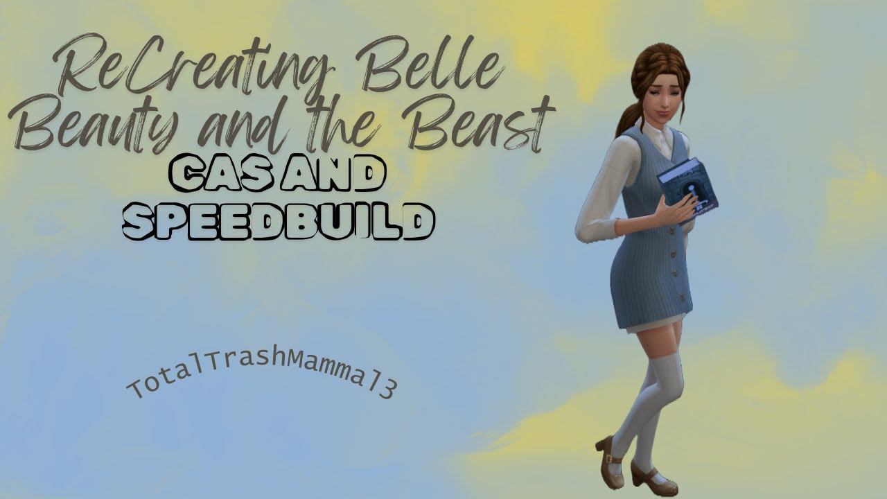 Recreating Belle from Beauty and the Beast In the Sims 4 - YouTube