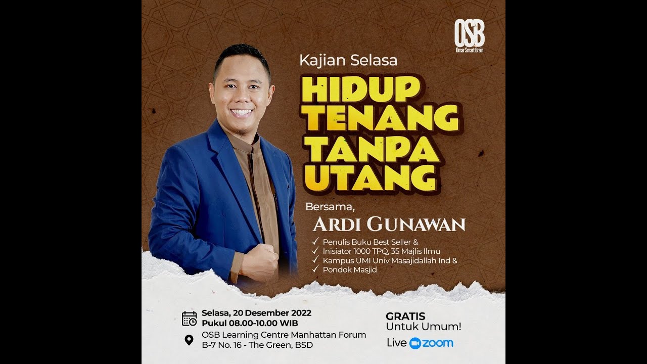 Kajian Selasa HIDUP TENANG TANPA UTANG Bersama ARDI GUNAWAN - YouTube