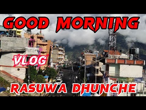 Rasuwa_dhunche Vlog😍 - YouTube