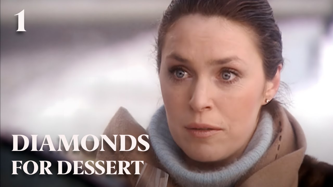 DIAMONDS FOR DESSERT (Episode 1) ROMANTIC MOVIES 2024 - YouTube