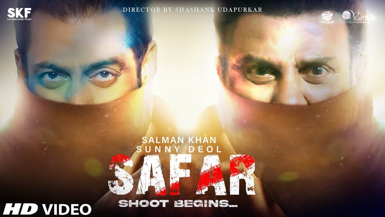 Safar | Shoot Begins | Salman Khan | Sunny Deol | Safar Movie Trailer ...