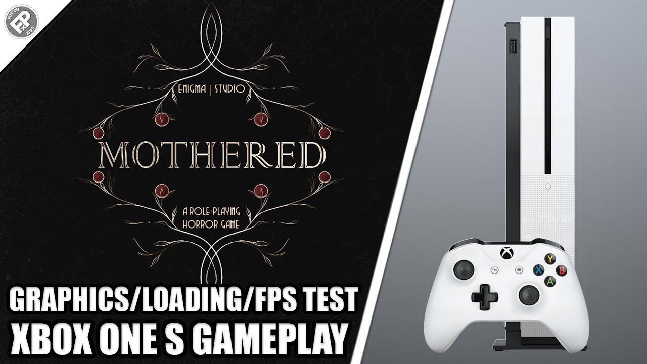 Mothered - Xbox One Gameplay + FPS Test - YouTube
