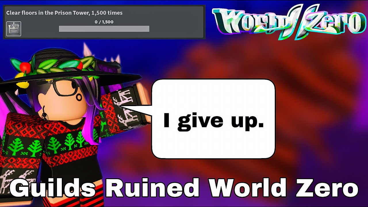 Guild’s ruined World Zero and it’s sad.. | Roblox | [World // Zero Rant ...