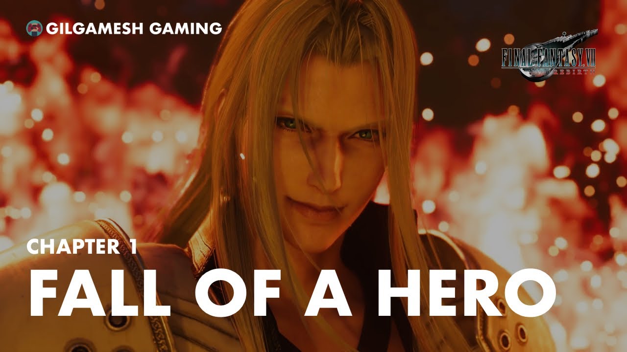 Final Fantasy VII Rebirth | Chapter 1 Fall of a Hero - YouTube