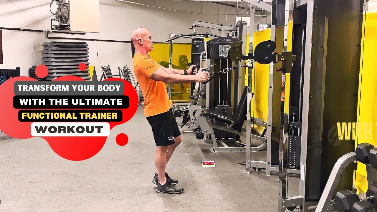 Dominate Your Workout: Ultimate Functional Trainer Transformation - YouTube