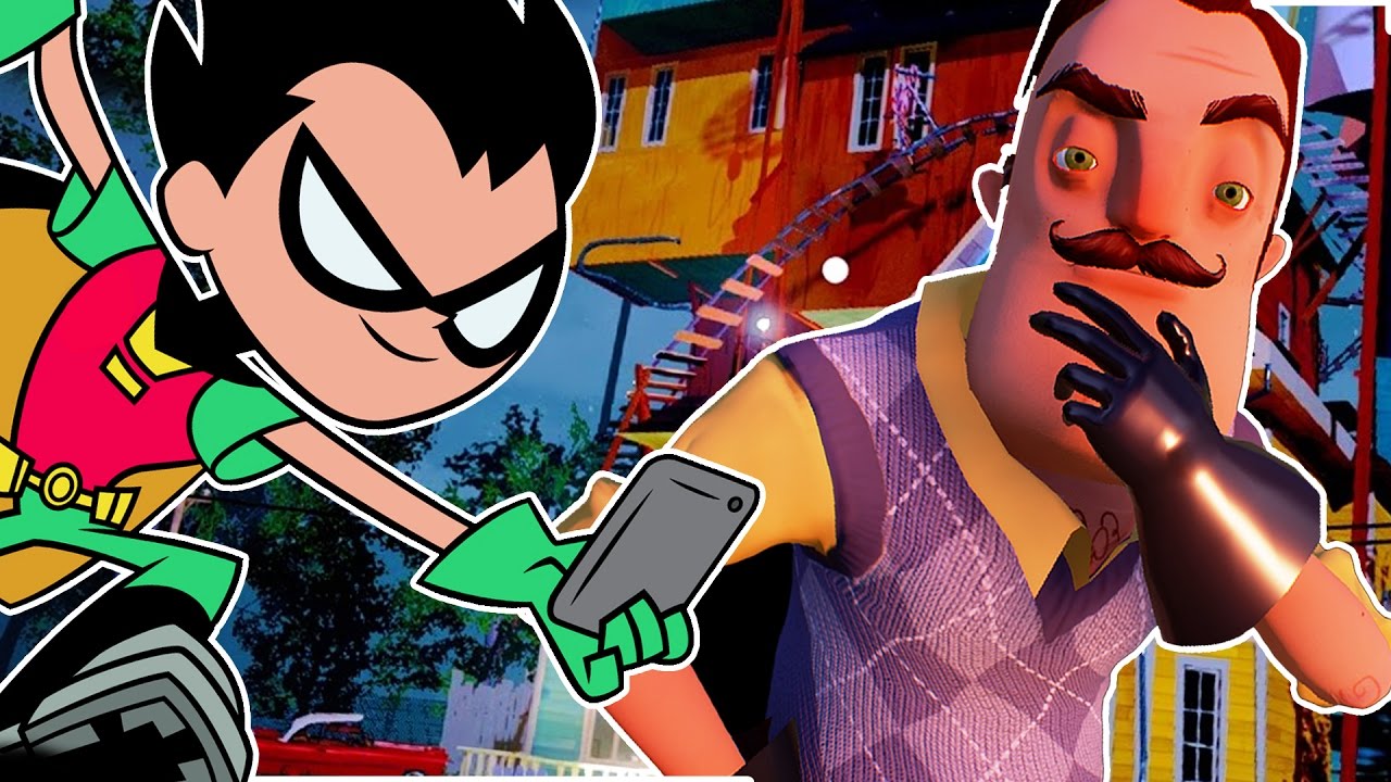 Teen Titans GO Robin Play Hello Neighbor Alpha 3! [Part 1] - YouTube