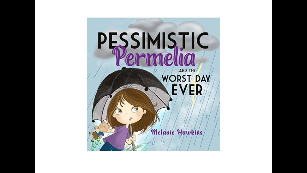 Story Time with Lynn, "Pessimistic Permelia" - YouTube
