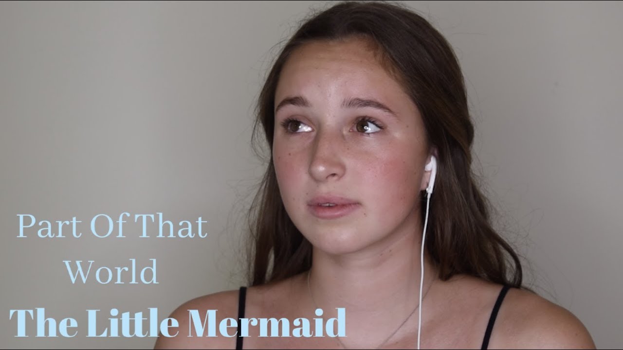 Part Of That World - The Little Mermaid Cover - YouTube