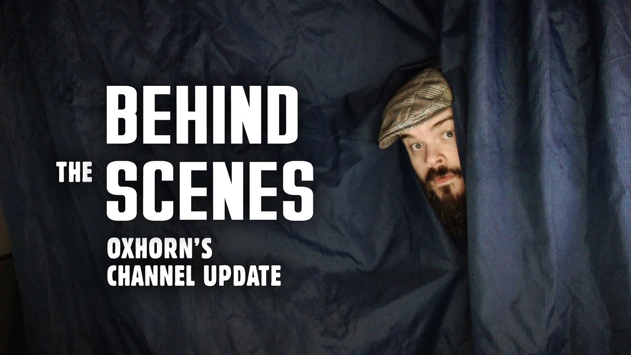 Behind the Scenes: Oxhorn's Channel Update - YouTube